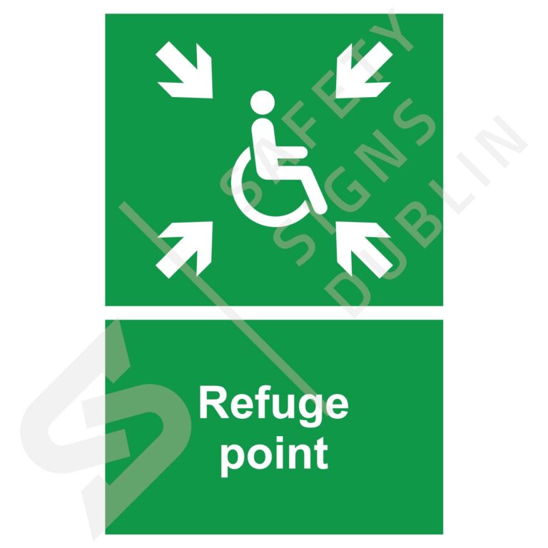 Refuge point S7066 - Safety Signs Dublin