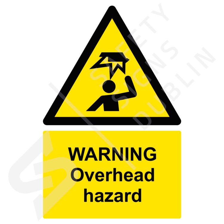 Warning Overhead hazard W8106 - Safety Signs Dublin