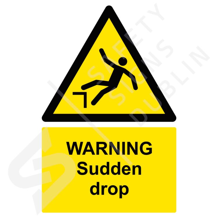 Warning Sudden Drop W8148 - Safety Signs Dublin
