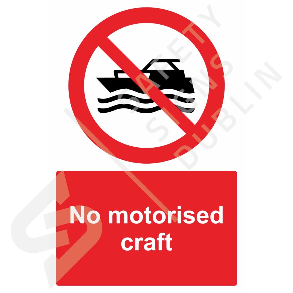 No motorised craft P6064 - Safety Signs Dublin