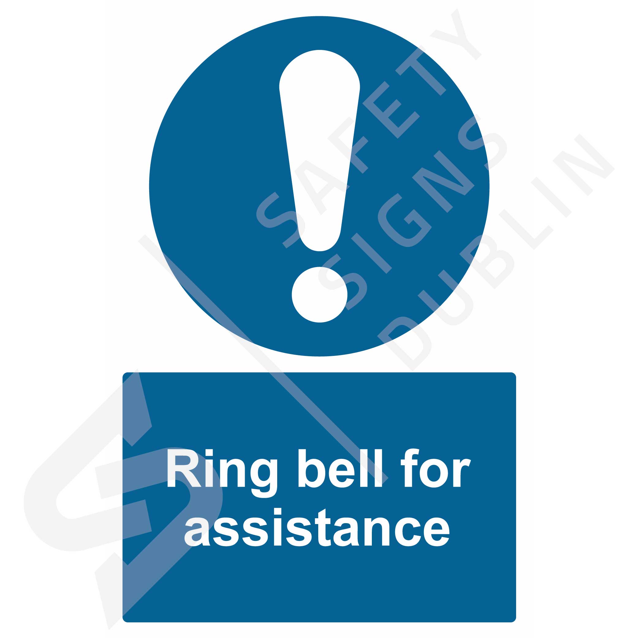 Ring bell for assistance M5115 - Safety Signs Dublin