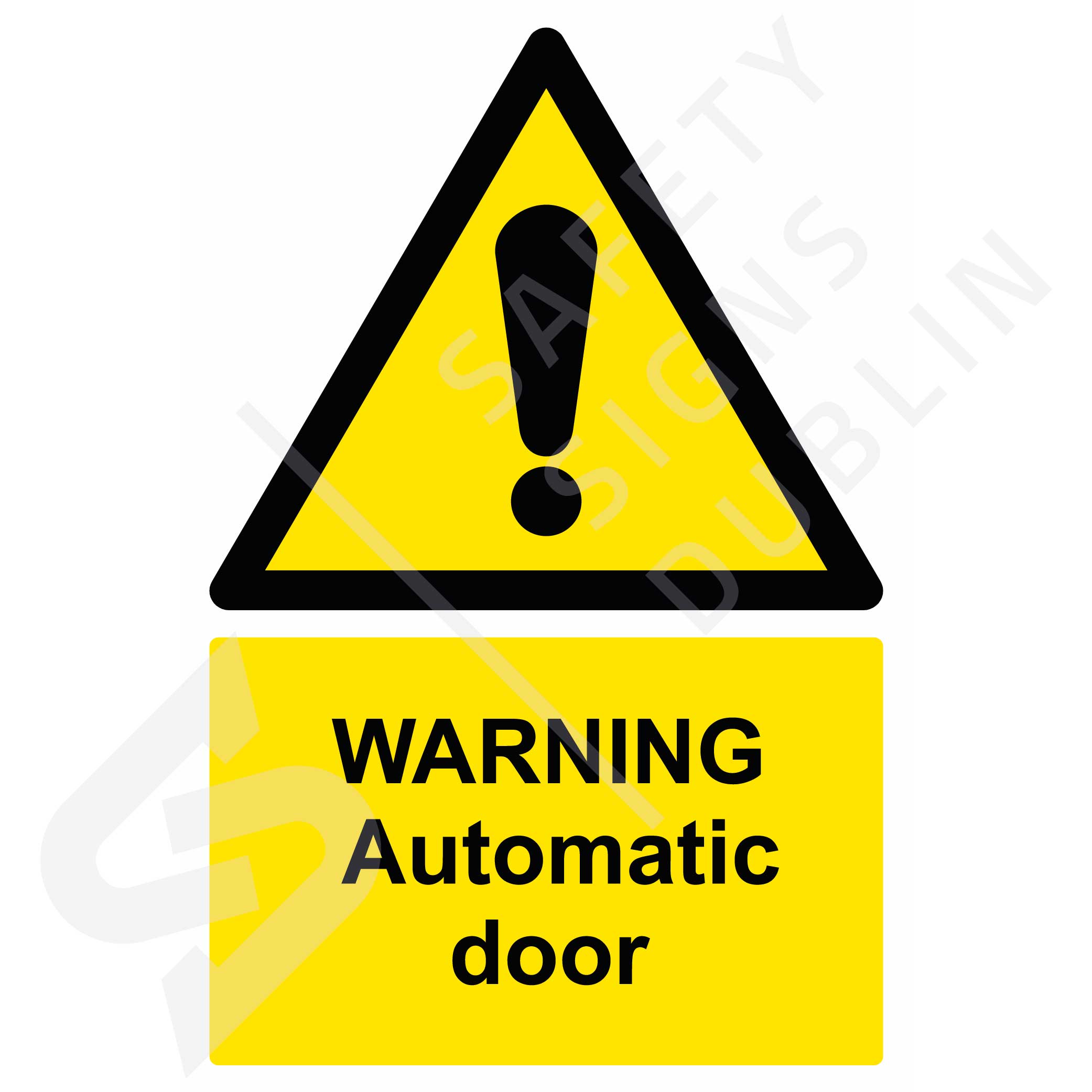 Warning Automatic door W8021 - Safety Signs Dublin