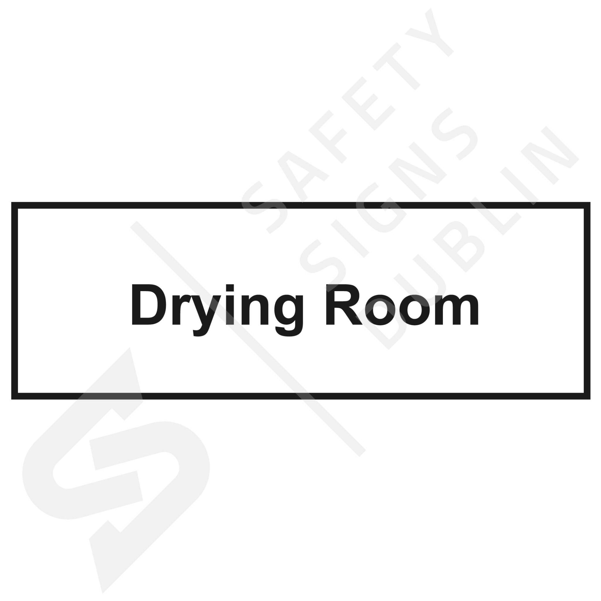Drying Room G4018 - Safety Signs Dublin