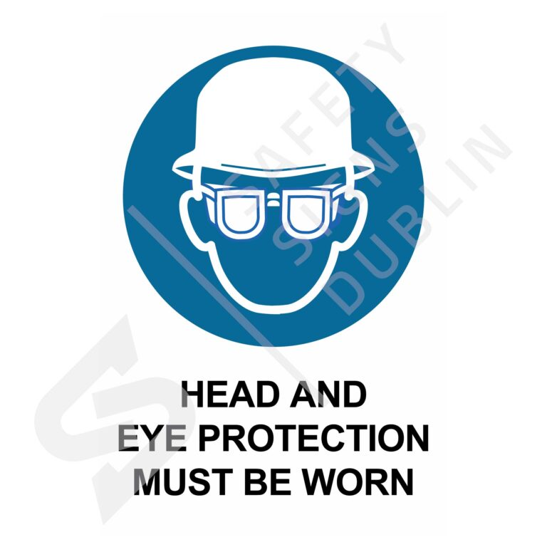 Head and Eye protection must be worn M5187 - Safety Signs Dublin