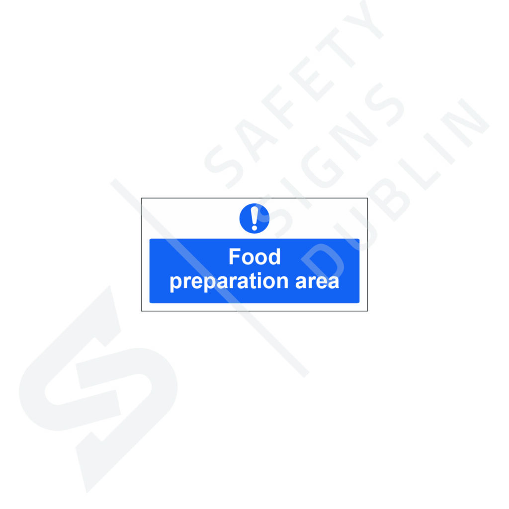 Food Preparation Area FS3093 - Safety Signs Dublin
