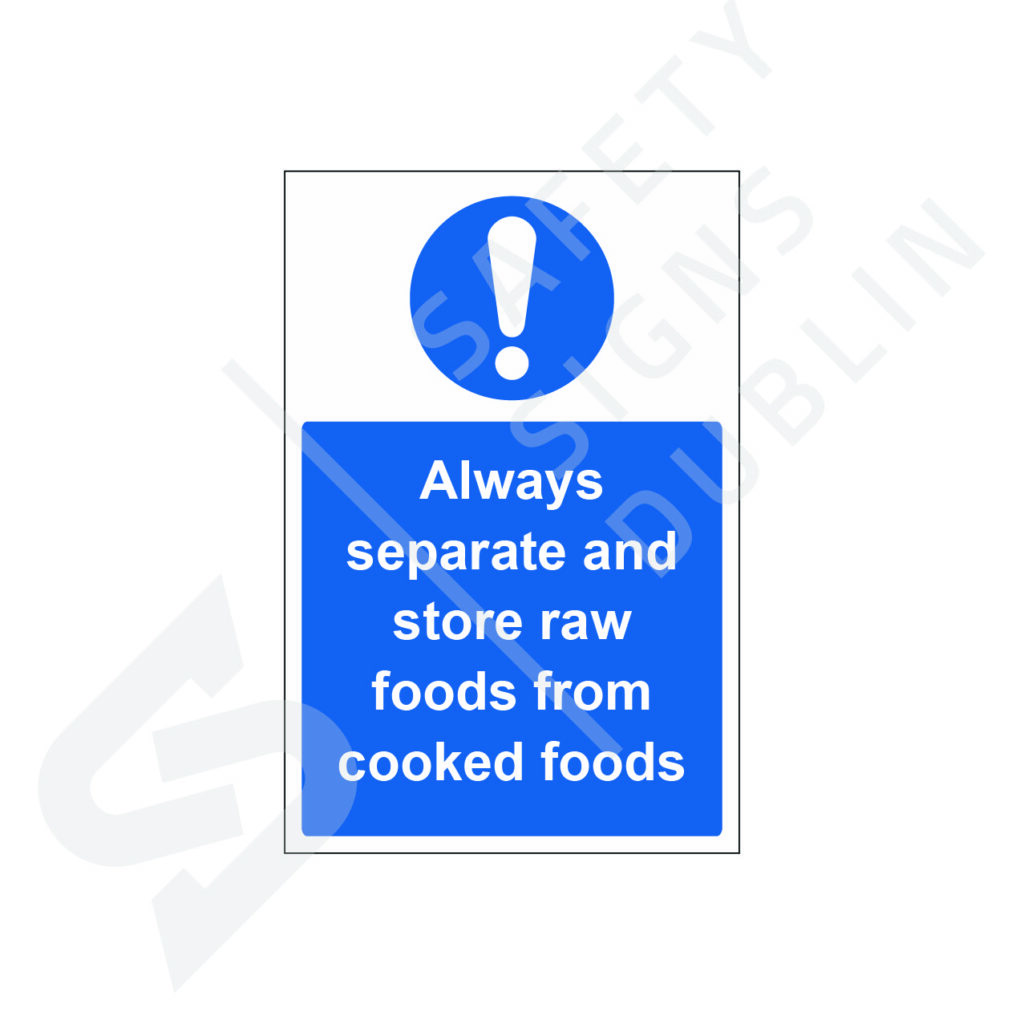 Separate Raw from Cooked Foods FS3056 - Safety Signs Dublin